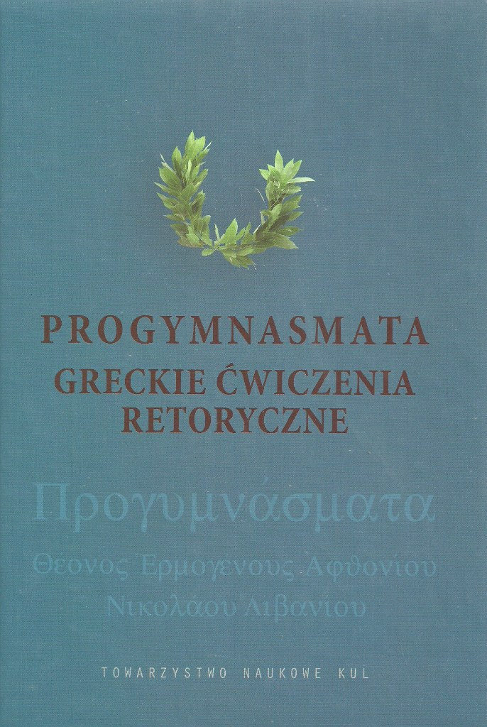 Stara-Szuflada > Progymnasmata Greckie ćwiczenia retoryczne i ich ...